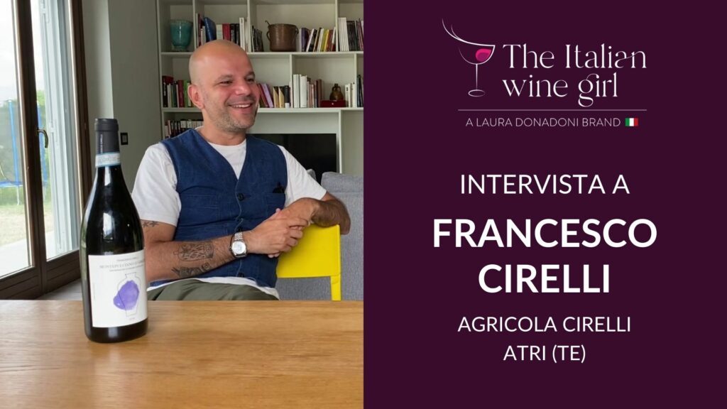 Intervista a Francesco Cirelli - The Italian Wine Girl